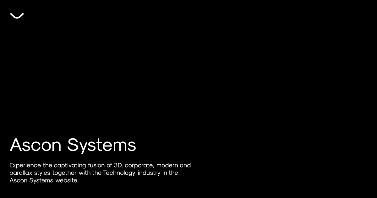 Ascon Systems | Unbound by default